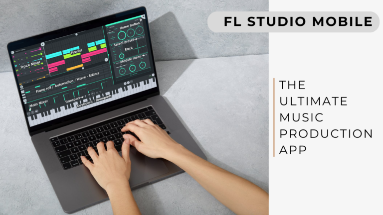 FL Studio Mobile: The Ultimate Music Production App
